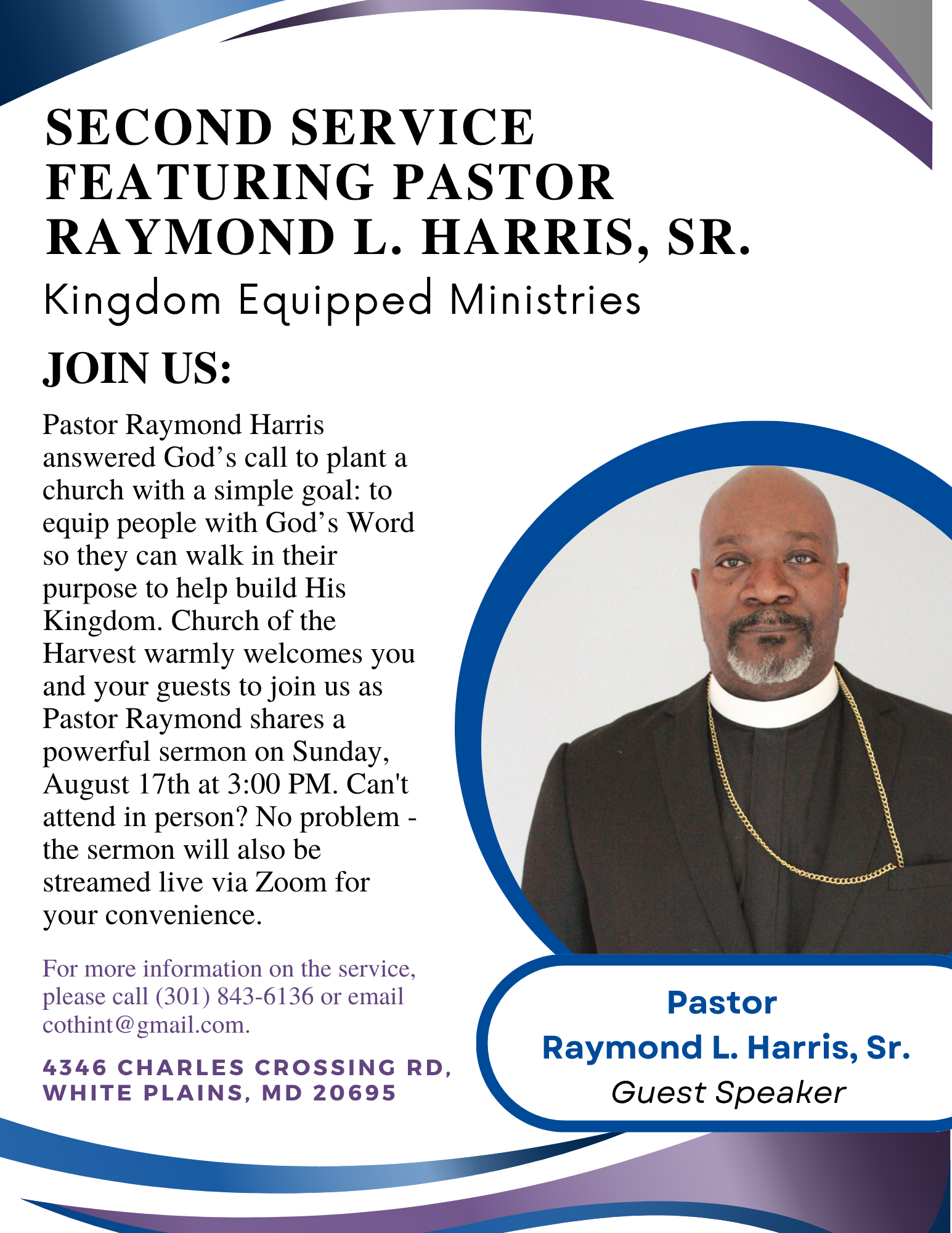 Second Service with Guest Speaker Pastor Raymond Harris – Church of the ...